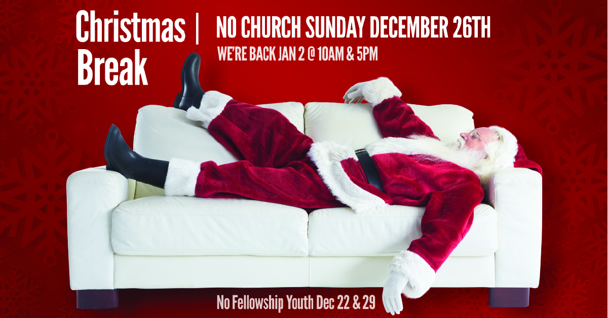 Christmas Break 2021 » FREE CHURCH- Salem, Oregon